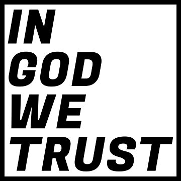 ""IN GOD WE TRUST" Modern Style Font Calligraphy Design" Poster for ...