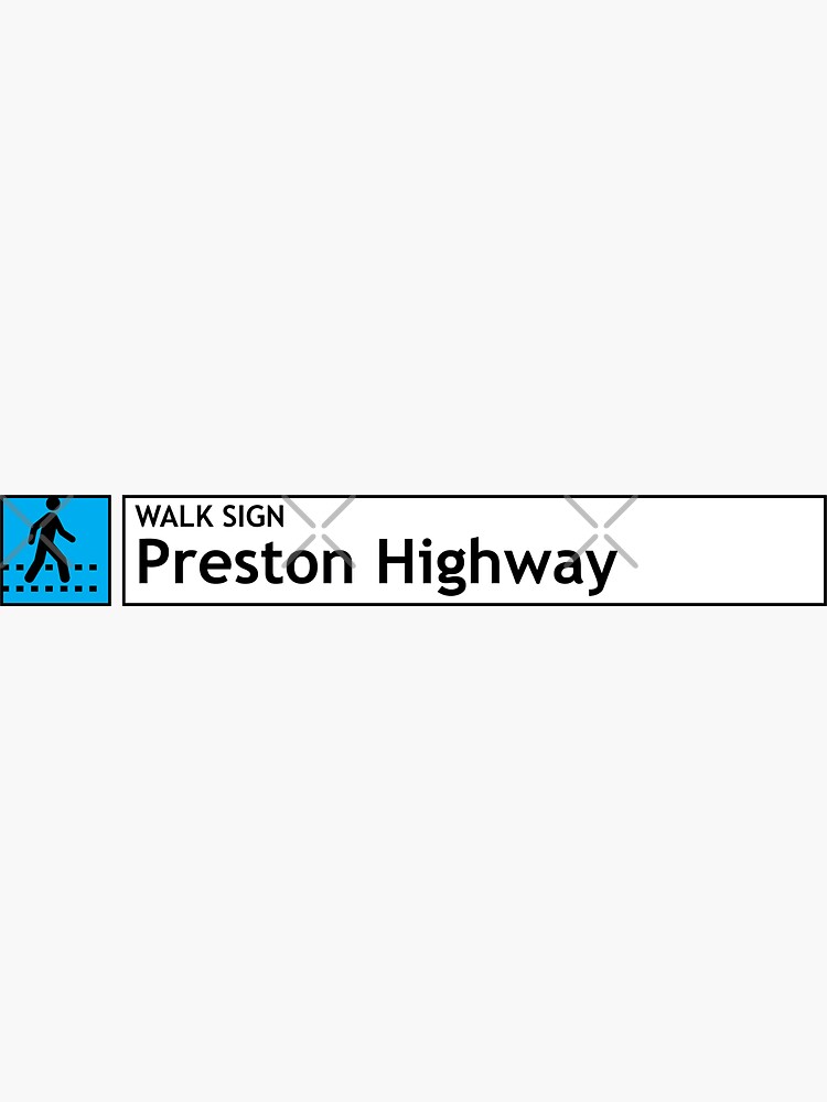 "Walk Sign - Preston Highway" Sticker for Sale by NplusStudio | Redbubble