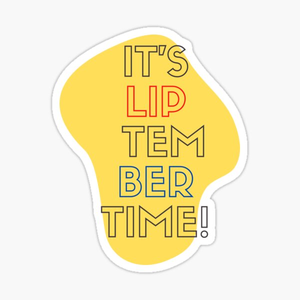 "liptember awareness month" Sticker by MegDeRoyale | Redbubble