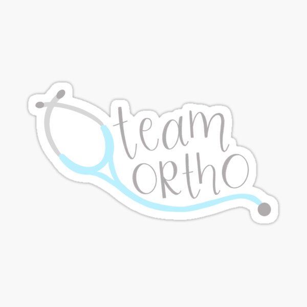 "Team Ortho - Surgery" Sticker by jekel1hr | Redbubble