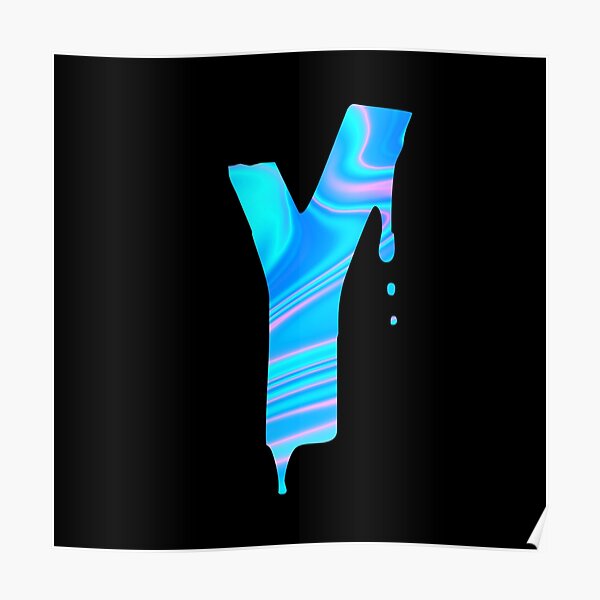 "Drippy Holographic Y alphabet Transparent Letter Sticker." Poster for ...
