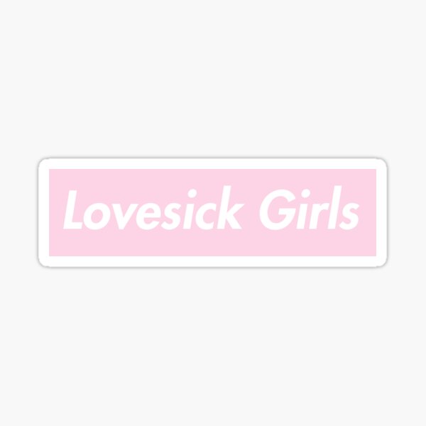 "Lovesick Girls" Sticker for Sale by nurfzr | Redbubble