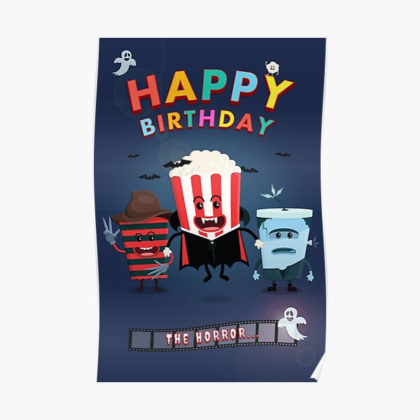 "Happy Birthday Horror Movie Card" Poster for Sale by shufti | Redbubble