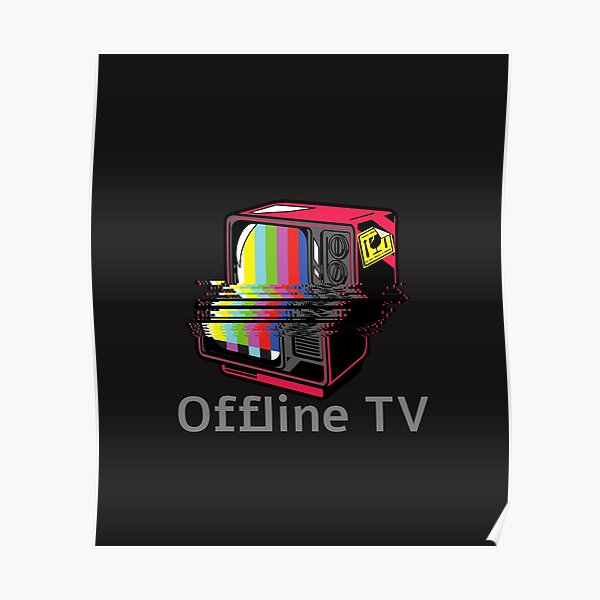 Offlinetv Posters | Redbubble