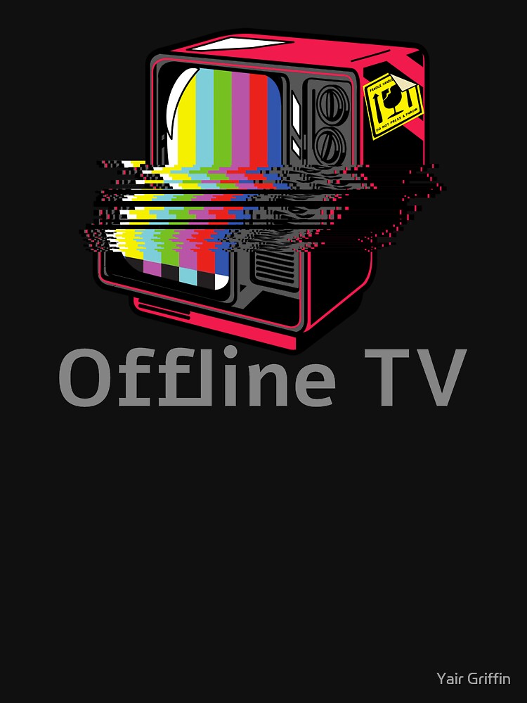 "Offline TV" T-shirt by yairgriffin | Redbubble
