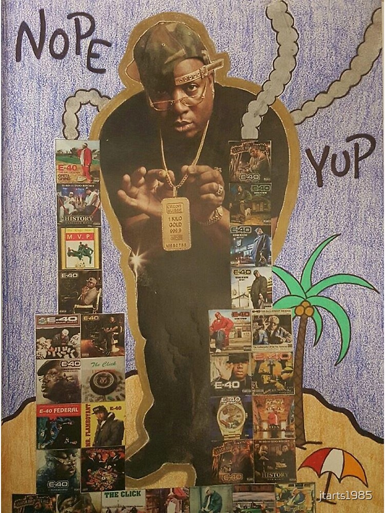 "E-40 Discography" Poster for Sale by jtarts1985 | Redbubble