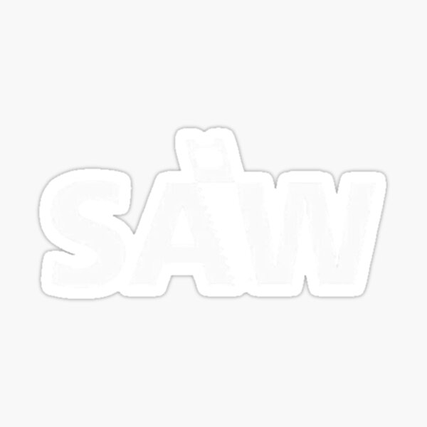 "Saw" Sticker for Sale by Andalouse | Redbubble