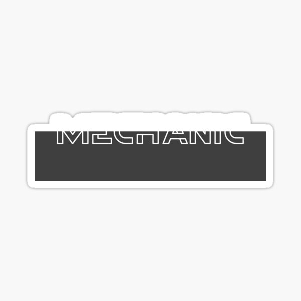 "Mechanic" Sticker for Sale by Adisak-designs | Redbubble