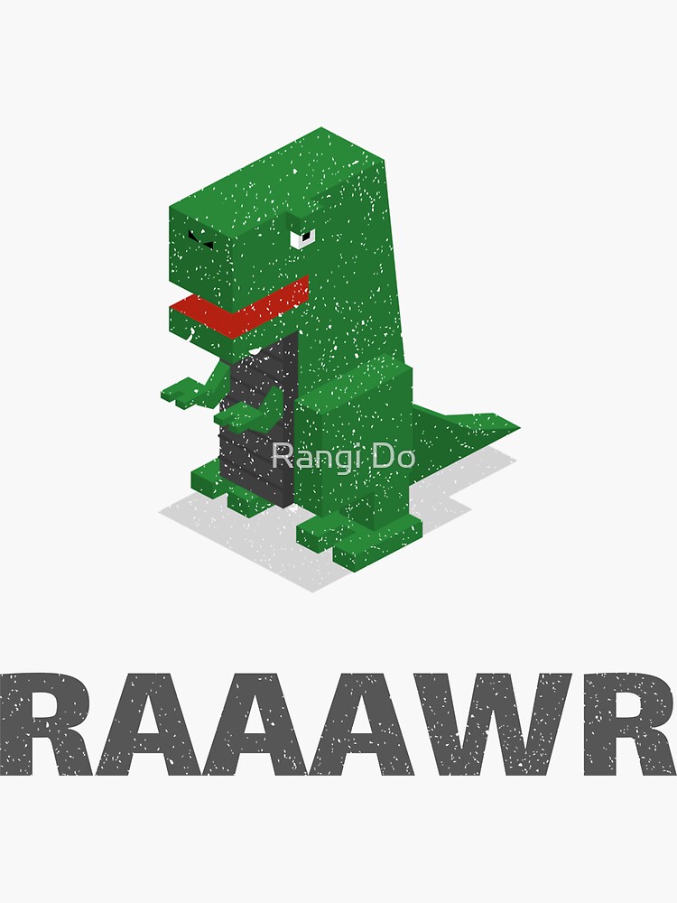 "Raaawr is the motto of a dinosaur" Sticker for Sale by Rangi-China ...