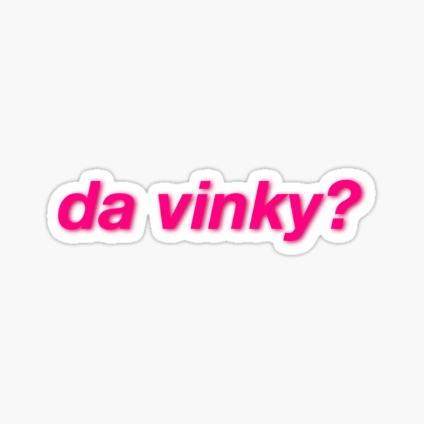 Da Vinky Tiktok Stickers | Redbubble