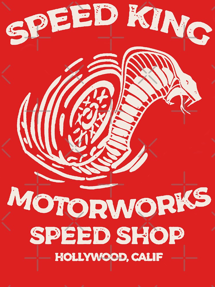 "Speed King Motorworks Speed Shop Hollywood, Calif" T-shirt for Sale by ...