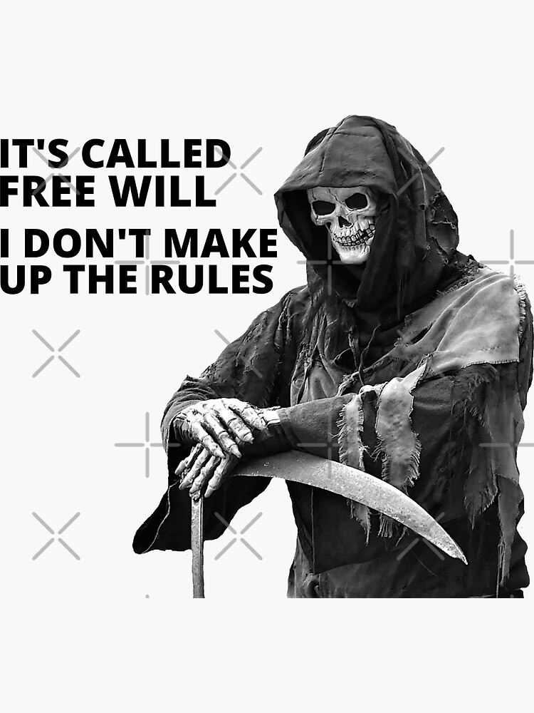 "Halloween, reaper, make up the rules" Sticker by starshiporion | Redbubble