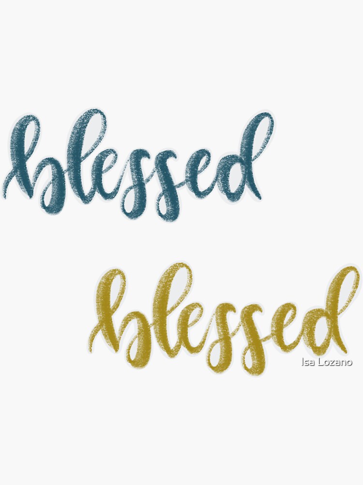 "Blessed Sticker Set" Sticker for Sale by isalozano01 | Redbubble