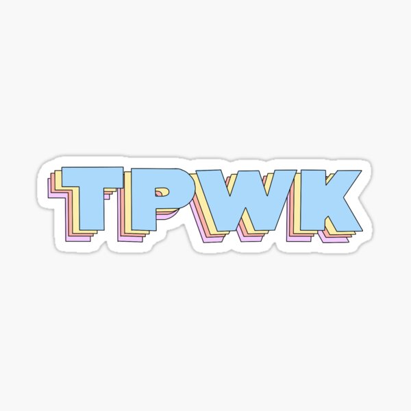 "TPWK " Sticker by kekai-stickers | Redbubble
