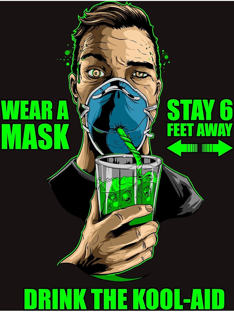 "Drink the Kool-Aid" Poster by Norman-Masson | Redbubble