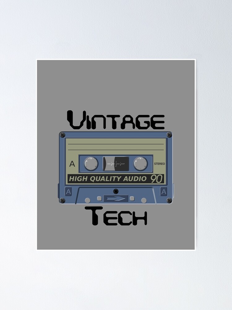 "Vintage Tech - Cassette Tape Old Retro Technology" Poster by VintageTC ...