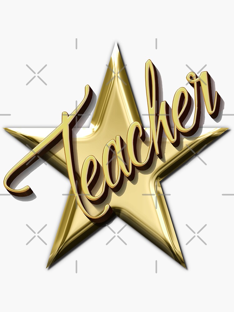 "SMALL Gold Star Teacher " Sticker by The-Educator | Redbubble