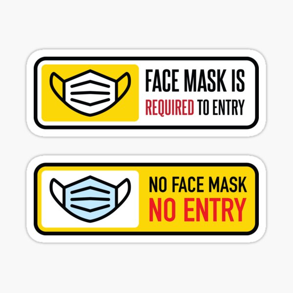 "precaution for covid-19, No facemask no entry, face mask is required ...