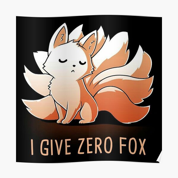 Zero Fox Posters | Redbubble