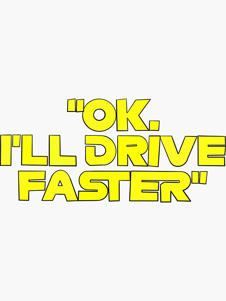 "Danny Ricc Drive Faster Quote" Sticker for Sale by jessramsay112 ...