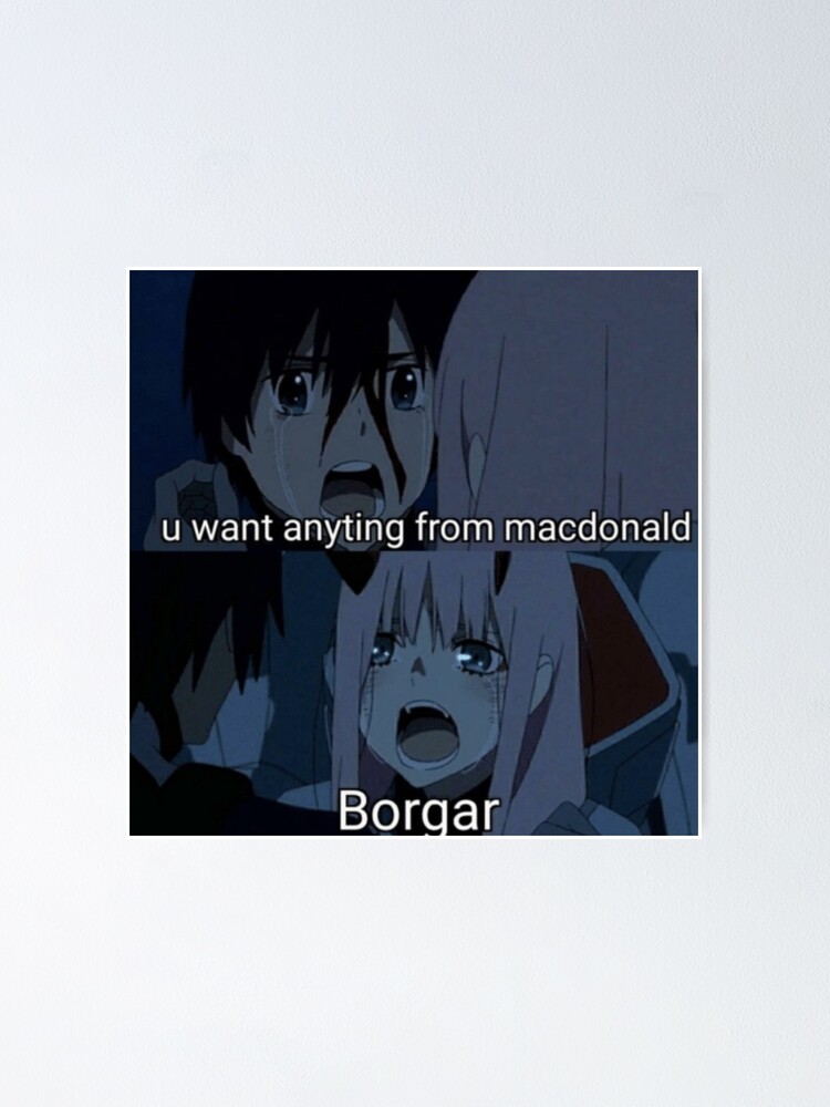 "02 Borgar Meme" Poster for Sale by dumbanimememes | Redbubble