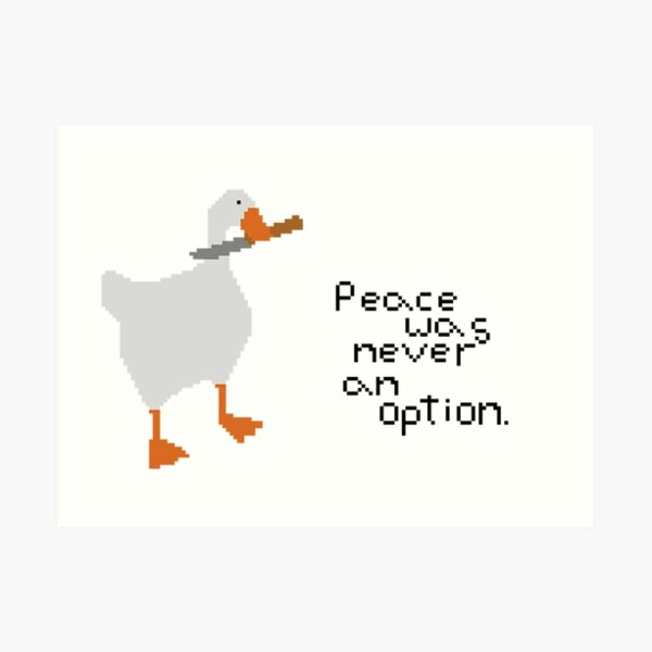 Peace Was Never An Option Duck Art Prints | Redbubble