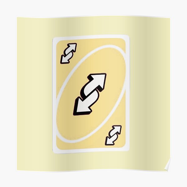 "Pastel Yellow Uno Reverse Card" Poster for Sale by PeacePlanet | Redbubble