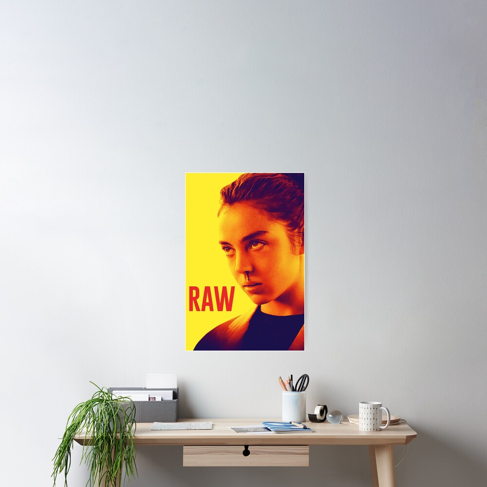 "Raw" Poster by Lucigar | Redbubble