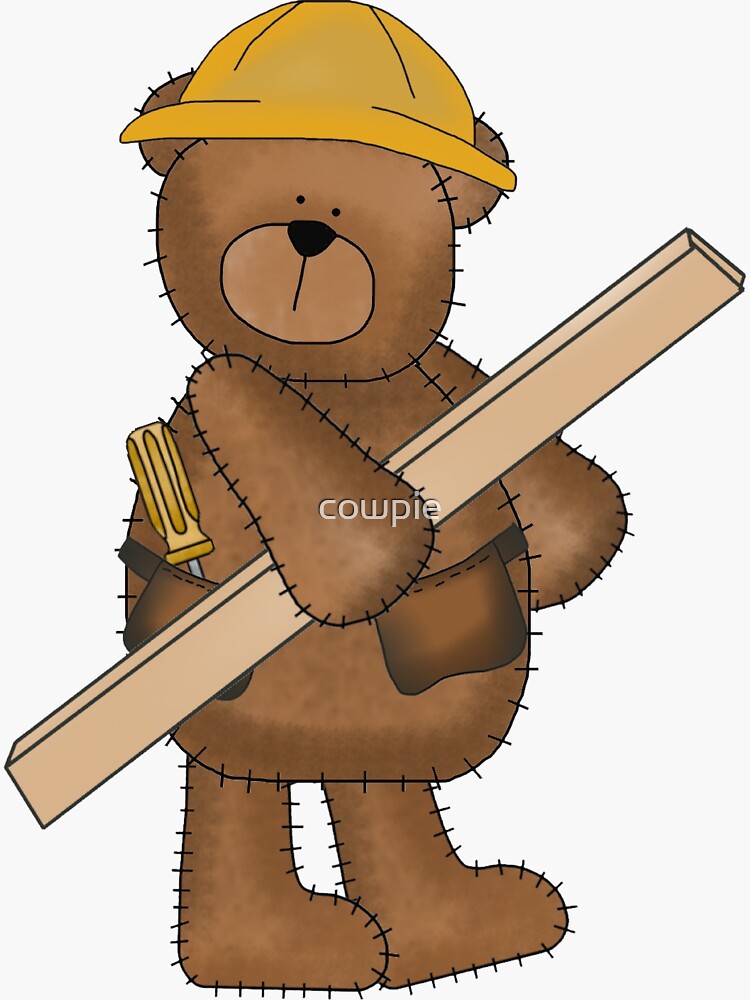 "Cute Carpenter Brown Bear" Sticker for Sale by cowpie | Redbubble