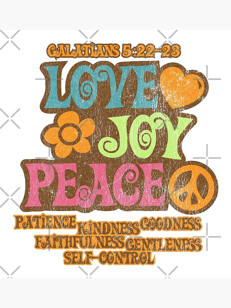 "Fruit of the Spirit: Love, Joy, Peace" Poster for Sale by 5iveAlone ...