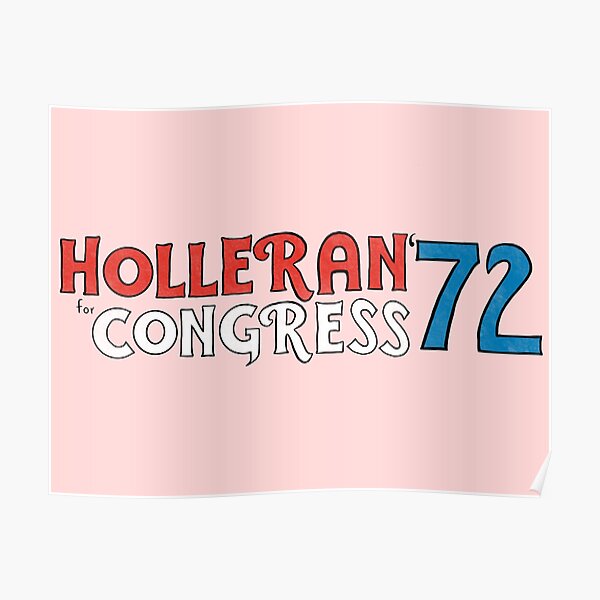 "Holleran for Congress" Poster for Sale by aloharory | Redbubble