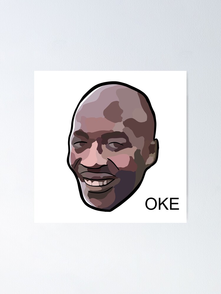 "OKE cartoon meme" Poster by Ondis | Redbubble