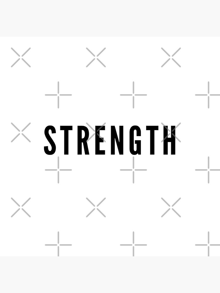 "Strength - Simple reminders - Stay strong! by Christie Olstad" Poster ...