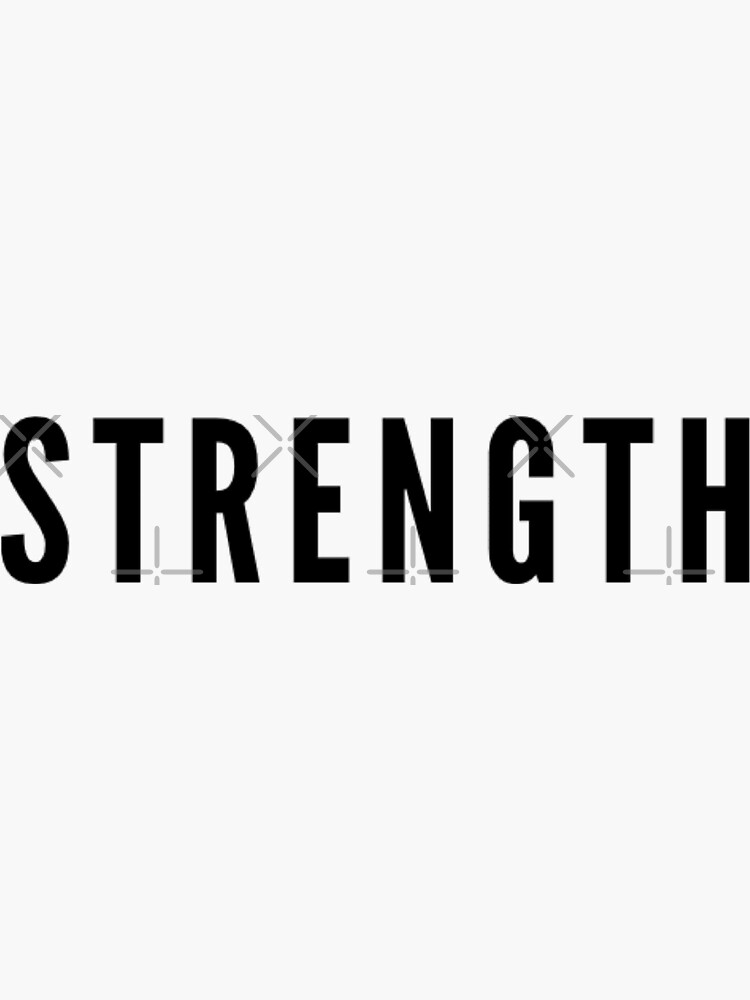 "Strength - Simple reminders - Stay strong! by Christie Olstad" Sticker ...