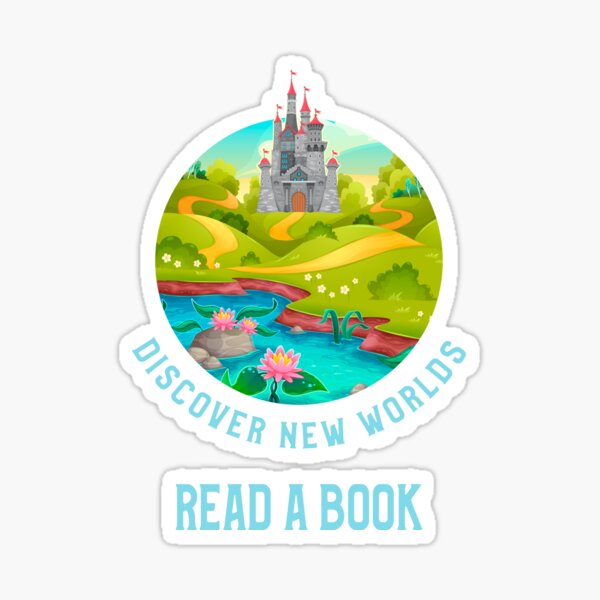 "Discover New Worlds: Read a Book castle" Sticker by Grateful-Fool ...