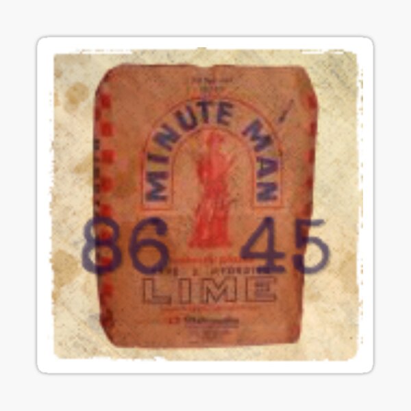 "Minute Man Lime Bag And 8645" Sticker for Sale by CircusAndMonkey ...