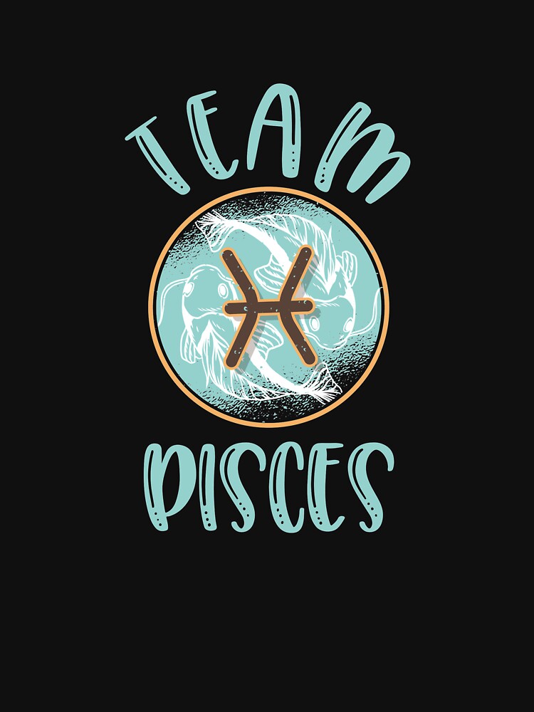 "Team Pisces Astrology Zodiac Birthday" T-shirt by BirthdayApparel | Redbubble