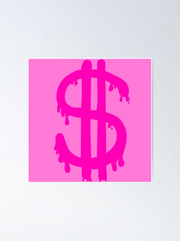 "preppy pink money symbol" Poster for Sale by gdm123 | Redbubble