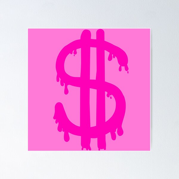 "preppy pink money symbol" Poster for Sale by gdm123 | Redbubble