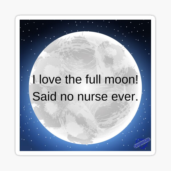Full Moon Hospital Memes