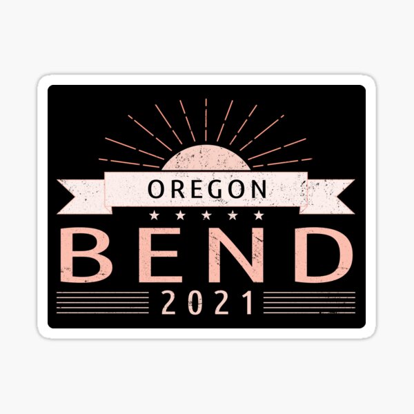 "Bend Oregon USA" Sticker by Tromboo | Redbubble