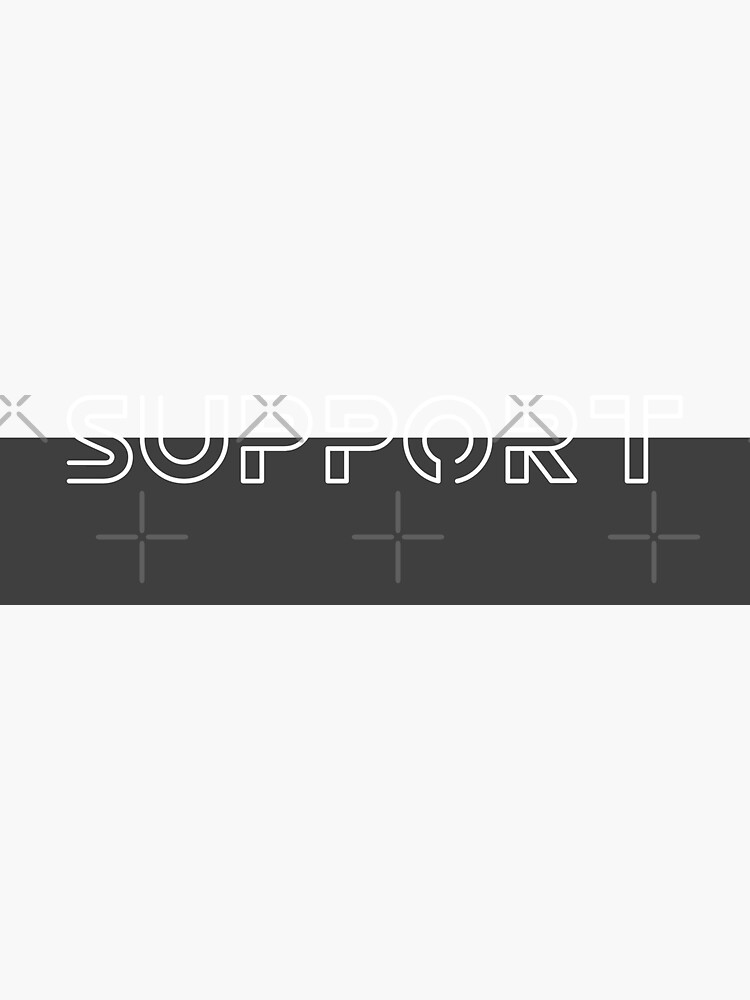 "Support" Sticker for Sale by Adisak-designs | Redbubble
