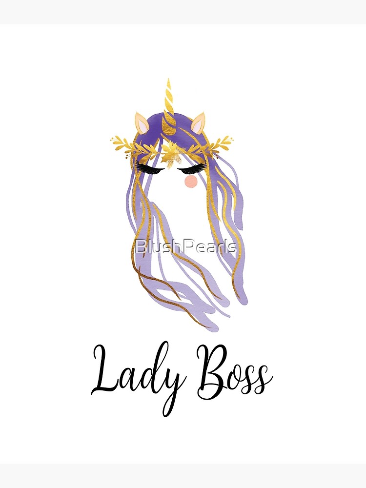 "Elegant Lady Boss Design with Beautiful Unicorn" Art Print by ...