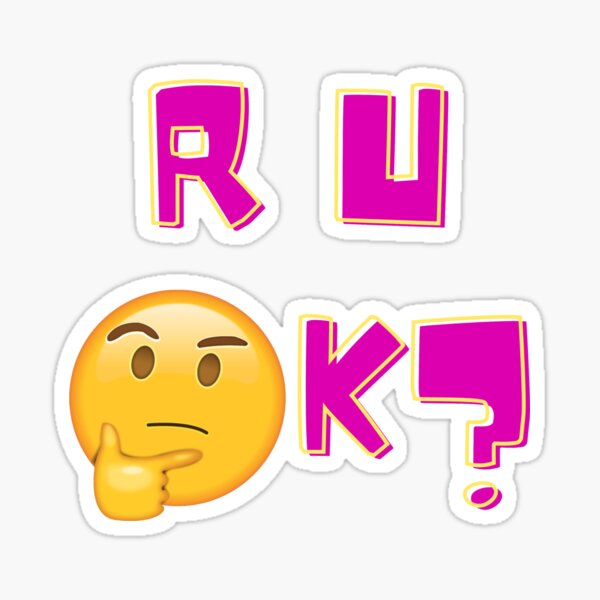 "R U OK?" Sticker for Sale by LuckyKermit | Redbubble