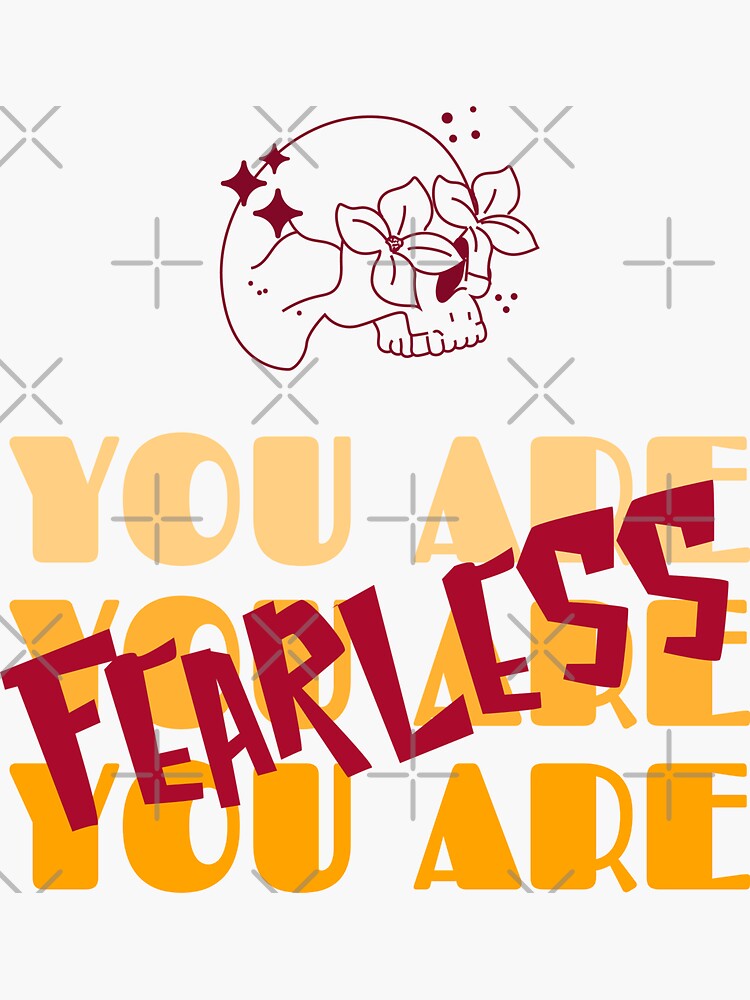 "You are fearless _ Motivational Halloween" Sticker for Sale by ...