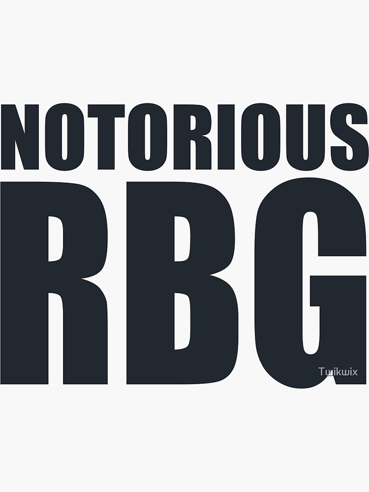 "Notorious RBG stickers " Sticker by Twikwix | Redbubble