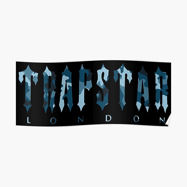 "trapstar blue camo" Poster by JuliaTheThird | Redbubble