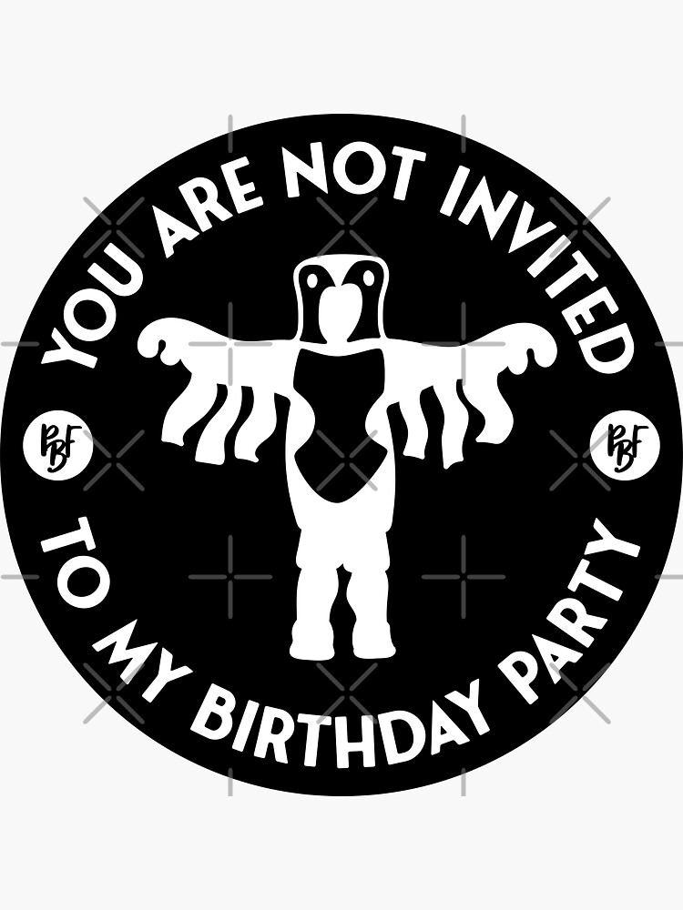 "Peanut Butter Falcon - You are not invited to my Birthday Party ...