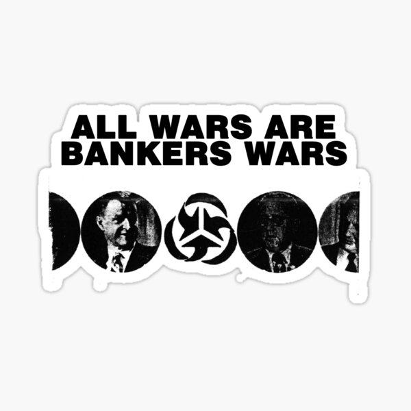 "bankers wars" Sticker for Sale by vpuvwv | Redbubble