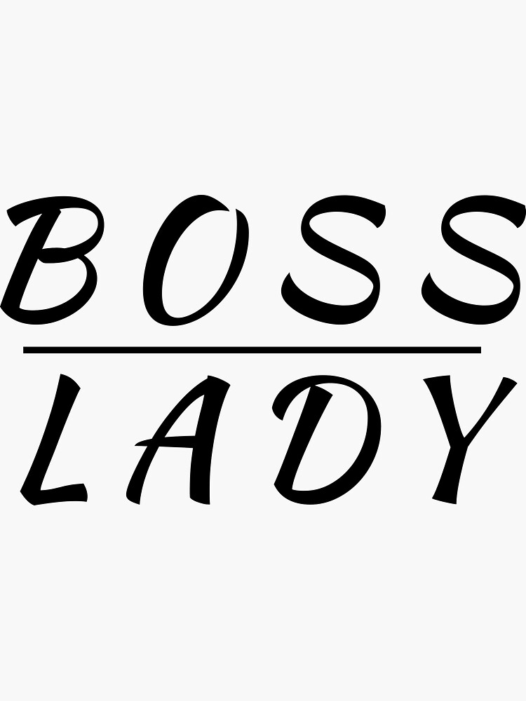 "Boss Lady" Sticker for Sale by DynastyClothing | Redbubble